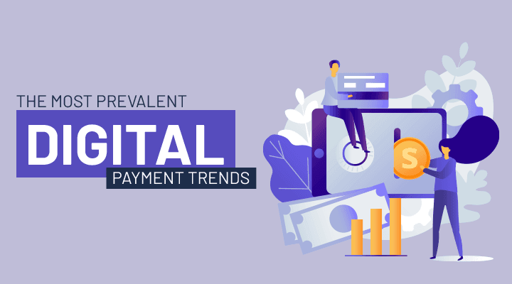 Top 9 Trends of Digital Payments - 2023