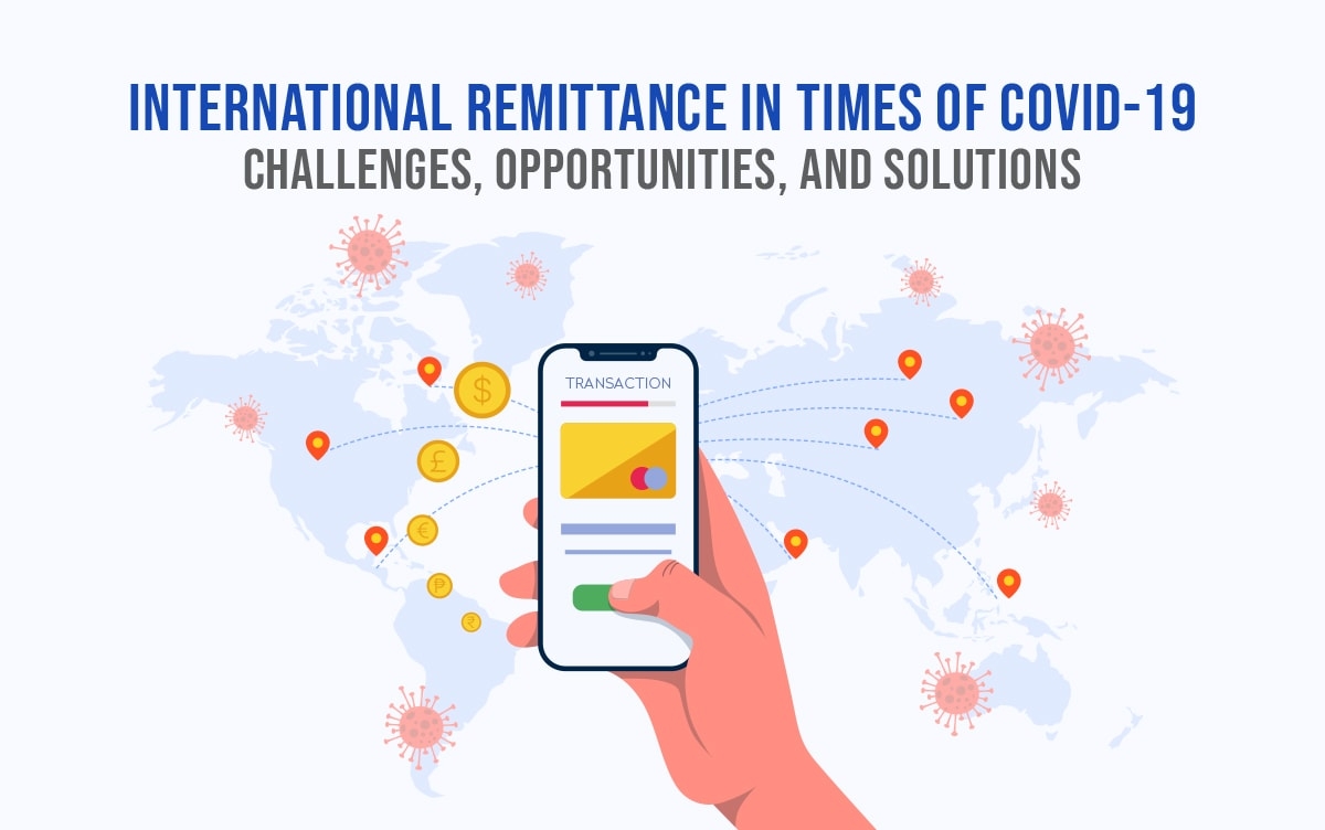 International remittance in times of COVID-19: Challenges ...